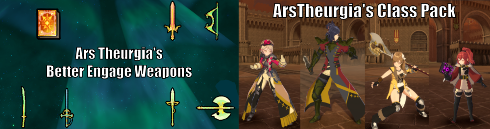 [Fire Emblem Engage Mod] ArsTheurgia's Engage Mods (Engage Weapons ...